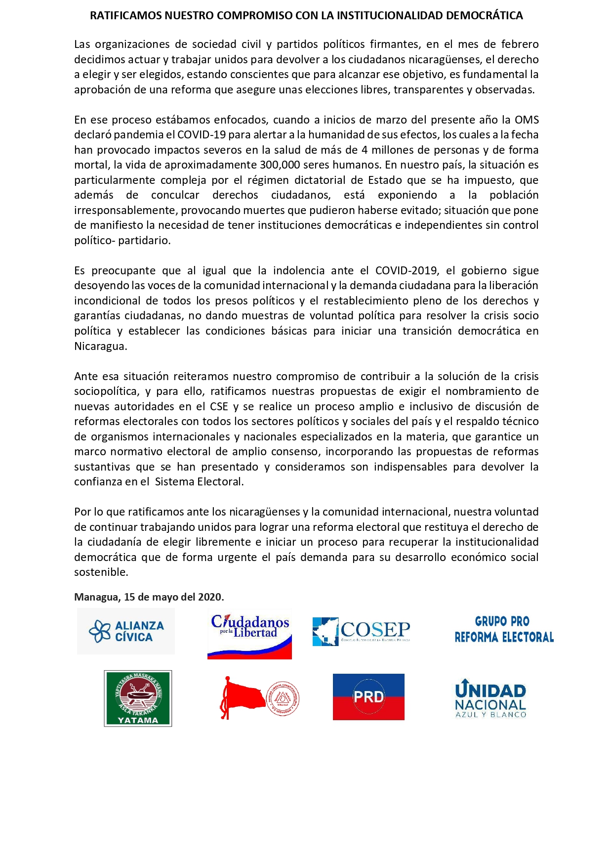 Ratificamos nuestro compromiso con la institucionalidad democrática ...